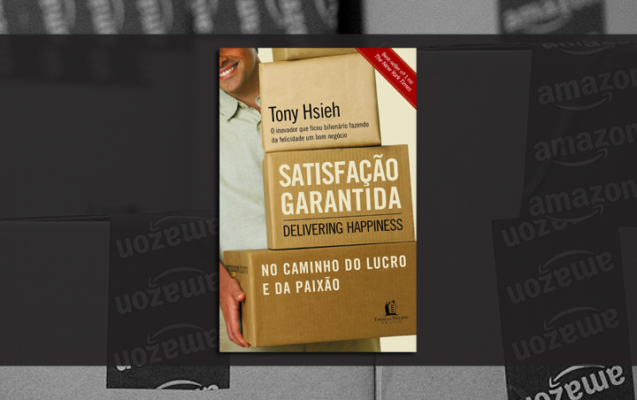 Delivery Happiness - No caminho do lucro e da paixão - EDS